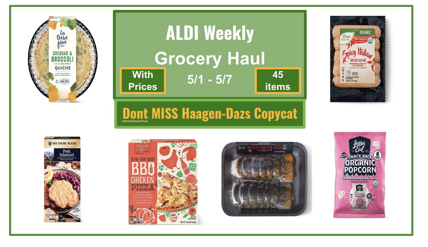ALDI Weekly Grocery Finds (June 15th) – AisleofShame.com