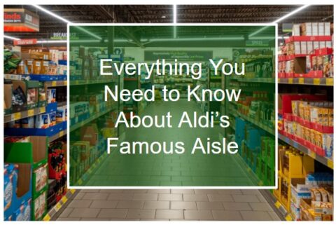 What is the Aisle of Shame? Everything You Need to Know About Aldi’s ...