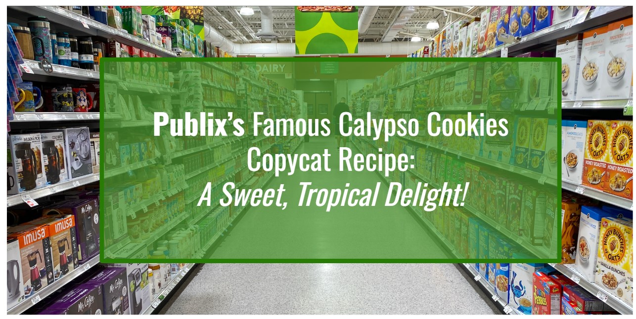 Publix-Inspired Calypso Cookies: The Best Copycat Recipe for a Tropical ...