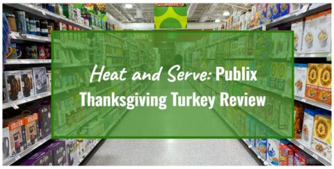 Publix Thanksgiving Dinner Review: Heat, Serve, and Savor a Stress-Free ...