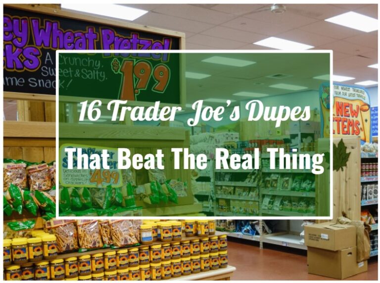 16 Must-Try Trader Joe’s Dupes That Beat Name Brands – AisleofShame.com