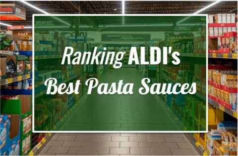 Ranking Aldi’s Best Pasta Sauces – AisleofShame.com