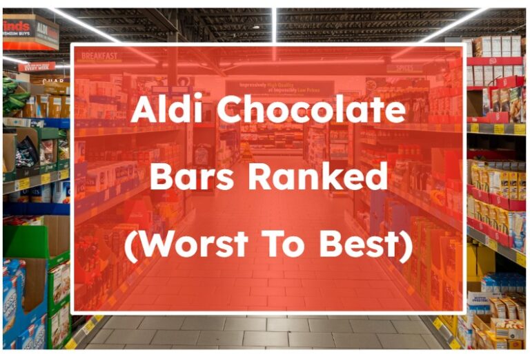 Aldi Chocolate Bars Ranked (Worst To Best) – AisleofShame.com