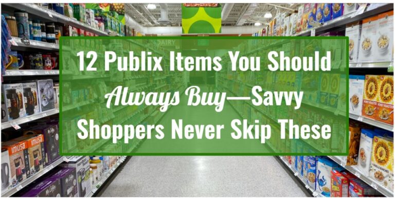 12 Publix Items You Should Always Buy—Savvy Shoppers Never Skip These ...
