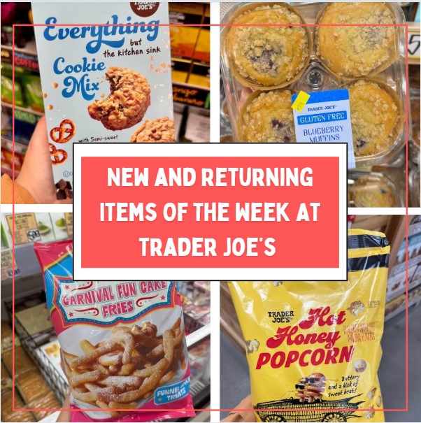 New and Returning Items Of The Week At Trader Joe’s – AisleofShame.com