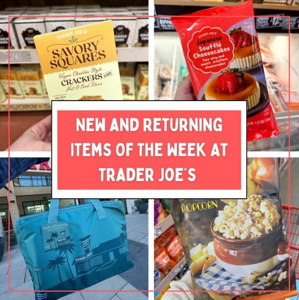 New and Returning Items Of The Week At Trader Joe’s (01/5 – 01/10 ...