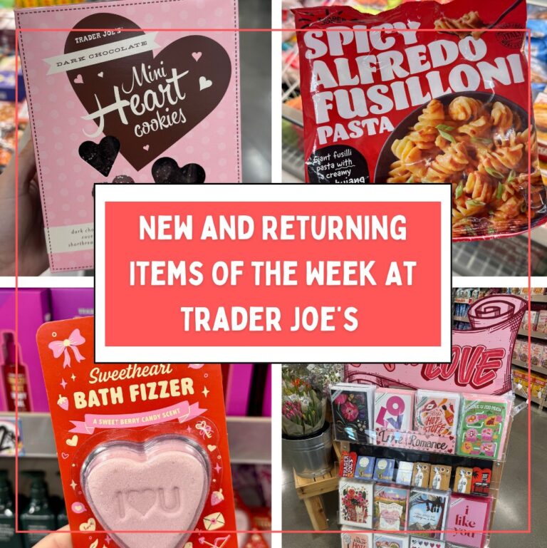 New and Returning Items Of The Week At Trader Joe’s (01/26 – 02/01 ...